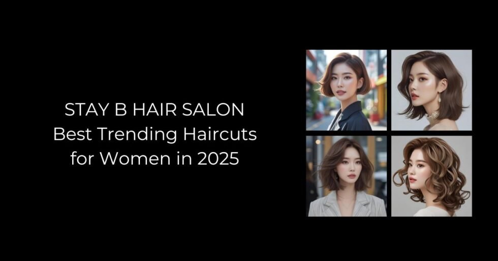 Top 10 Haircut Trends for Women in 2026 - Stay B Hair Salon